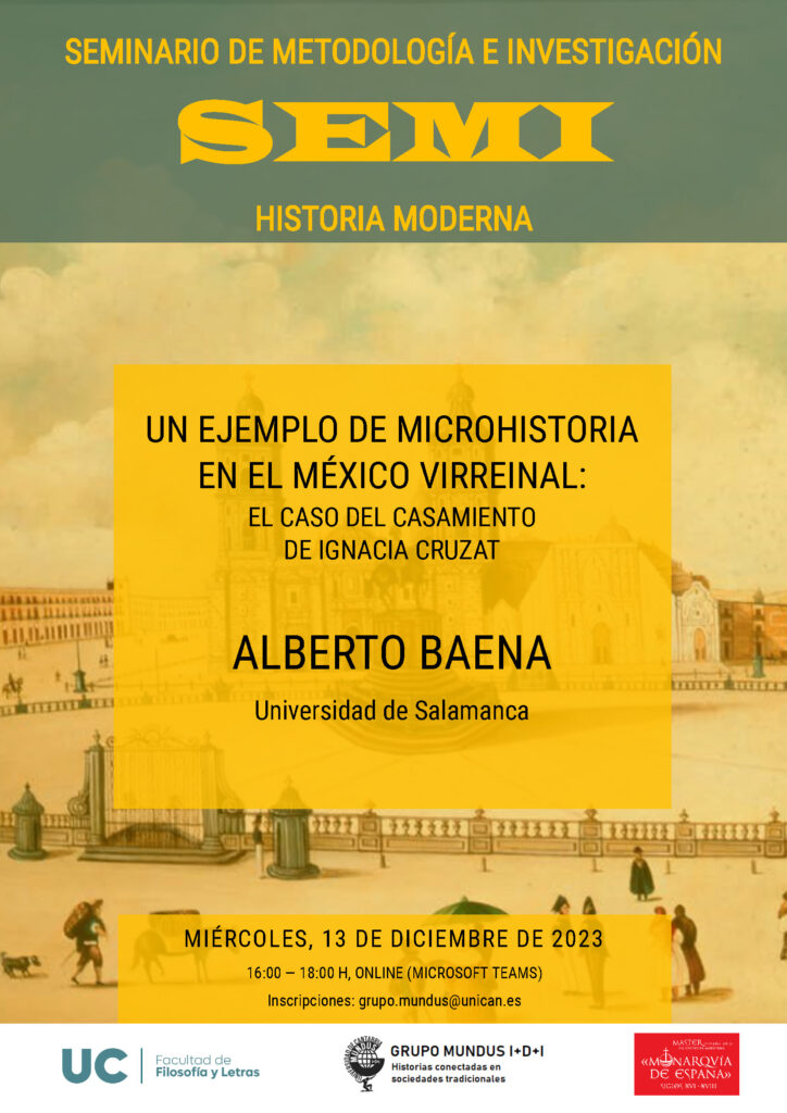 [SEMI XIV] Alberto Baena – «Un ejemplo de microhistoria en el México ...
